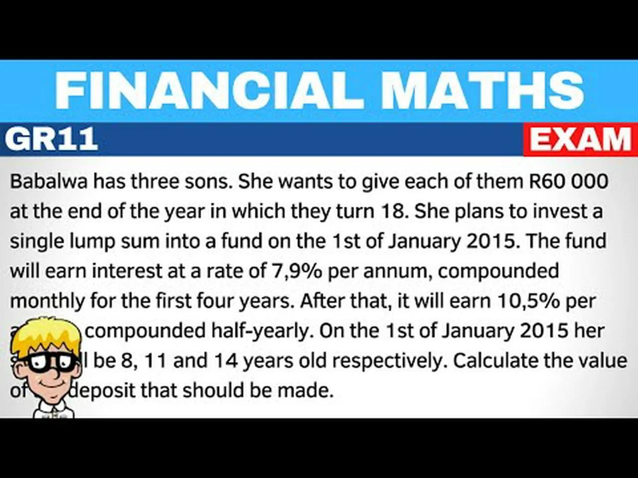 Financial maths grade 11: Exam