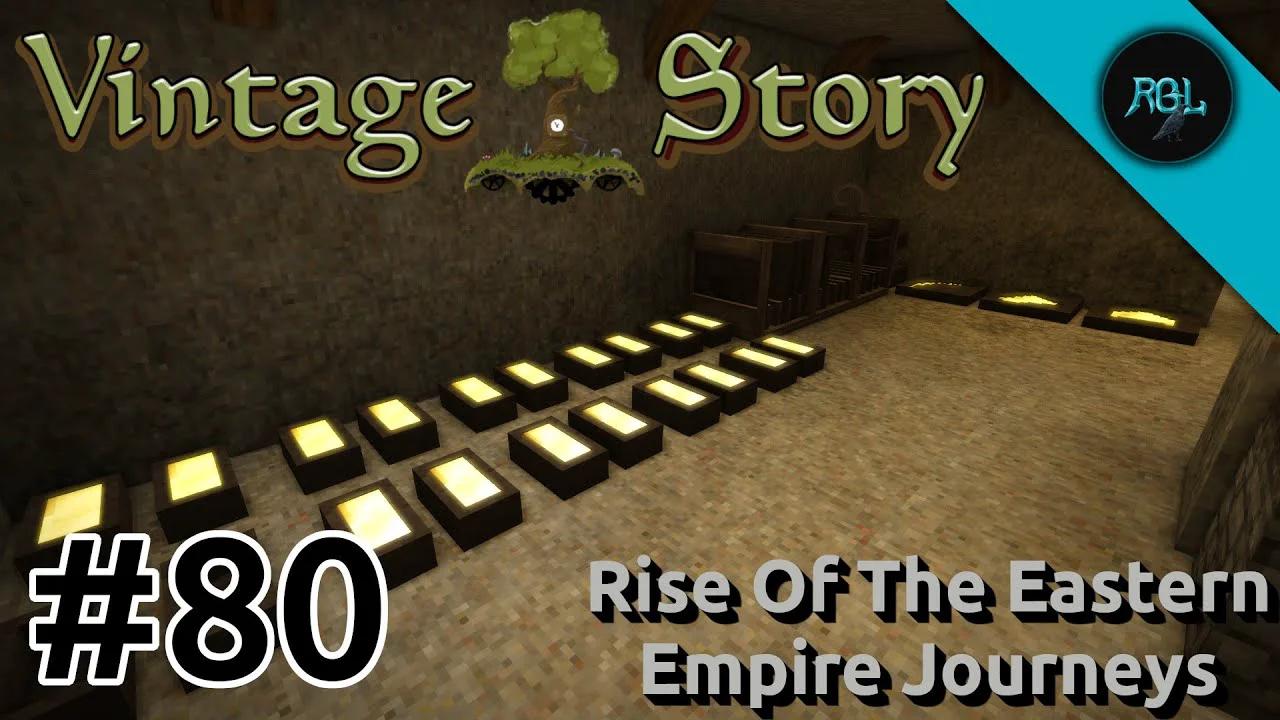 Vintage Story - Rise Of The Eastern Empire Journeys [EP80] | The Best ...