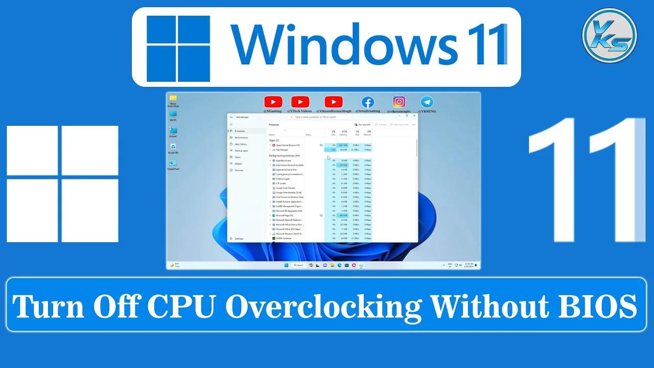 How To Turn Off CPU Overclocking in Windows 11 Under a Minute (Without ...