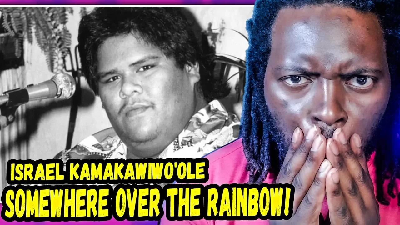 First time hearing SOMEWHERE OVER THE RAINBOW ISRAEL IZ KAMAKAWIWO'OLE ...