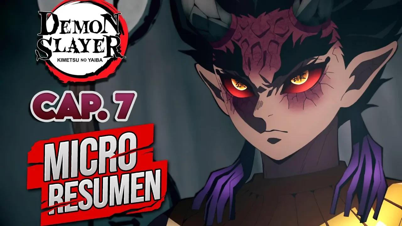 ⚡Demon Slayer: Villa de los Herreros | Capítulo 7 | Micro resumen ...
