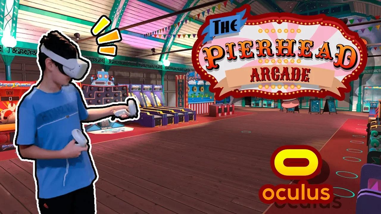 The Pierhead Arcade - (Oculus Rift / Oculus Quest Link) - Gameplay