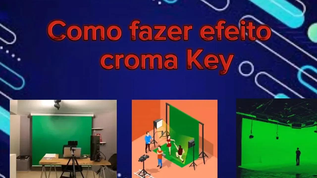 Como fazer efeito croma Key