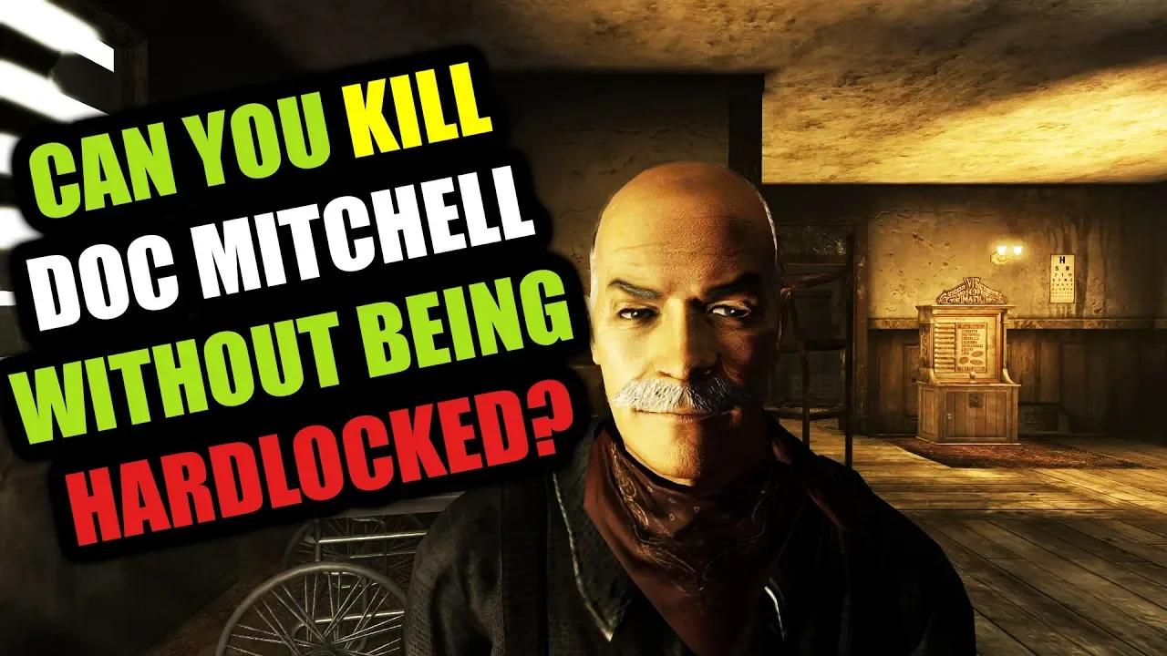 WHEN Can You Kill Doc Mitchell Without Being Hardlocked?