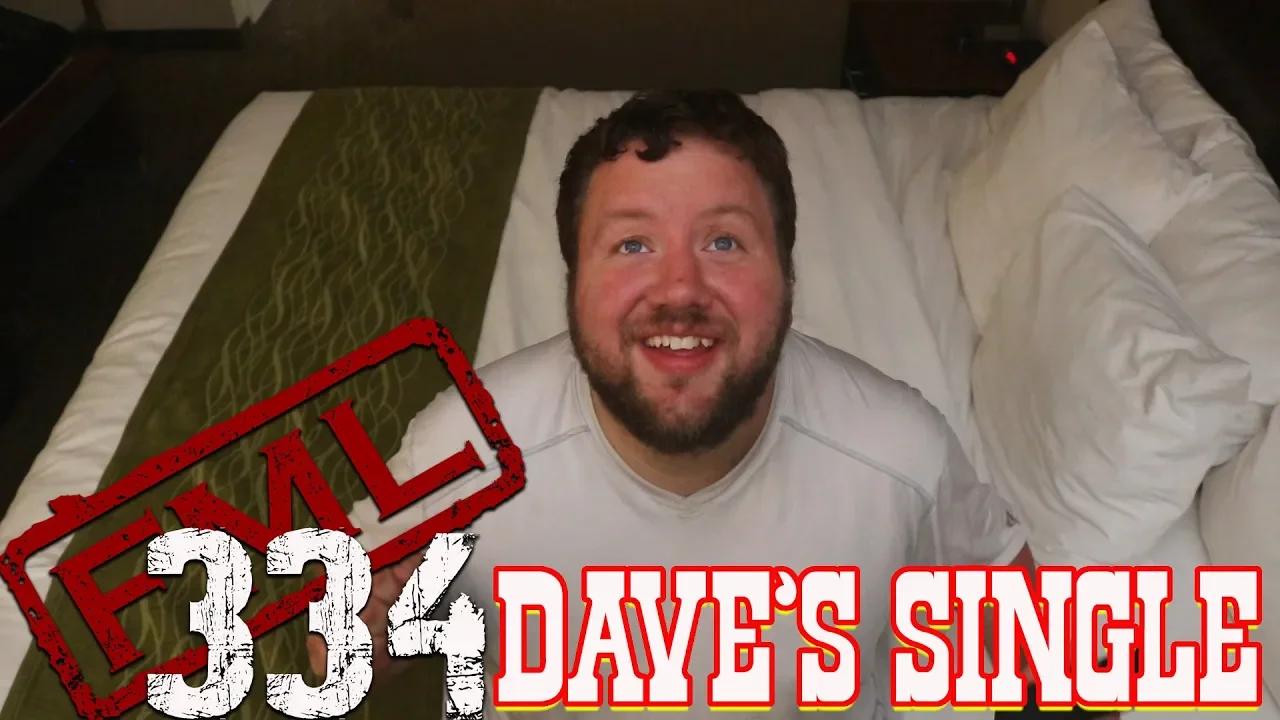 Fml Tales From Fmylife 334 Dave S Single