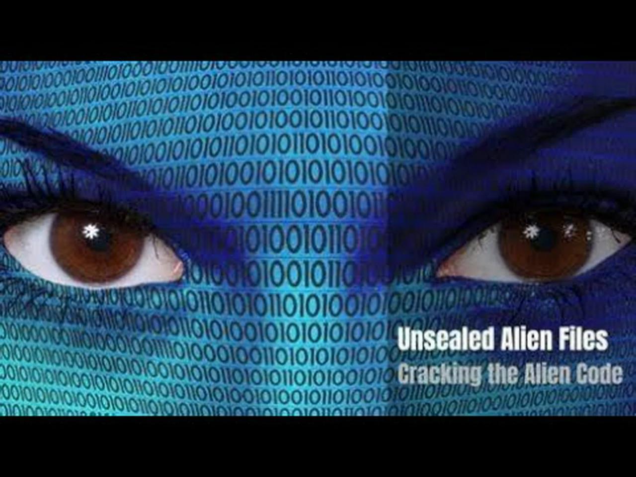 Unsealed Alien Files Cracking the Alien Code
