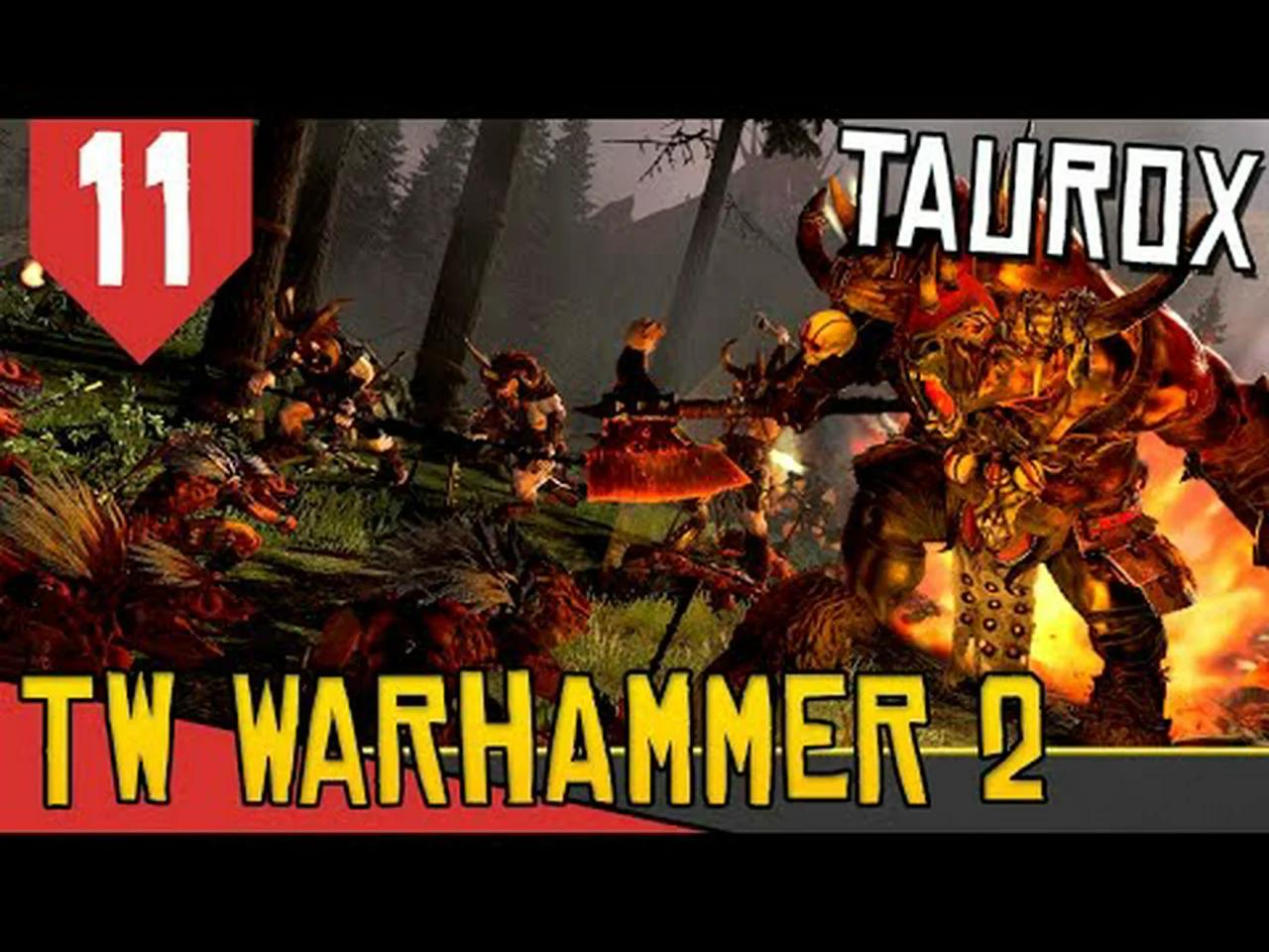 O Tarzan da Netflix - Total War Warhammer 2 Taurox #11 [Série Gameplay ...