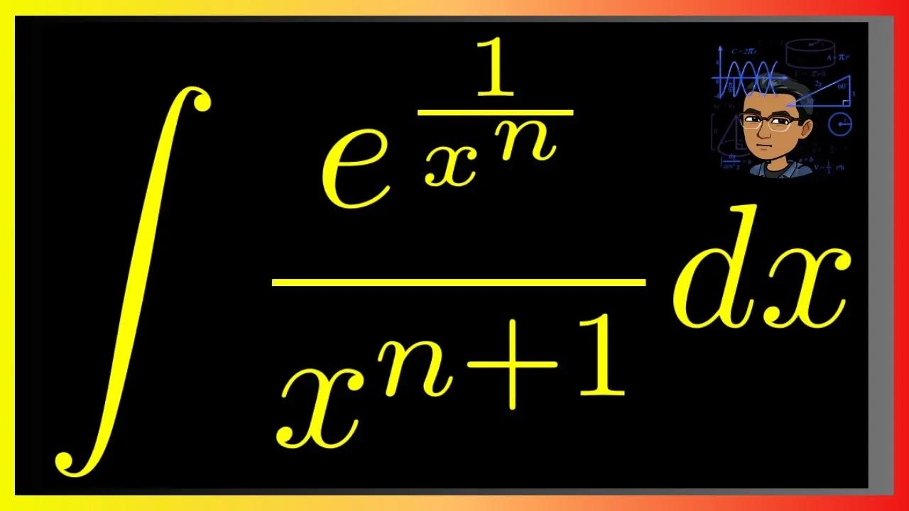 INTEGRAL POR SUBSTITUIÇÃO, Integral de x^(1/x^n)/x^(n+1)