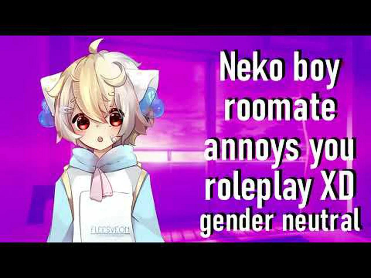 asmr neko boy roommate annoys you hehe XD slice of life roleplay #neko ...