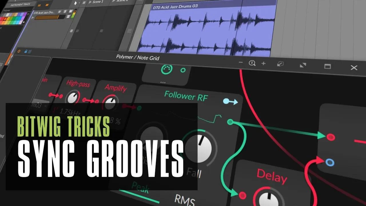 matching grooves with Bitwig