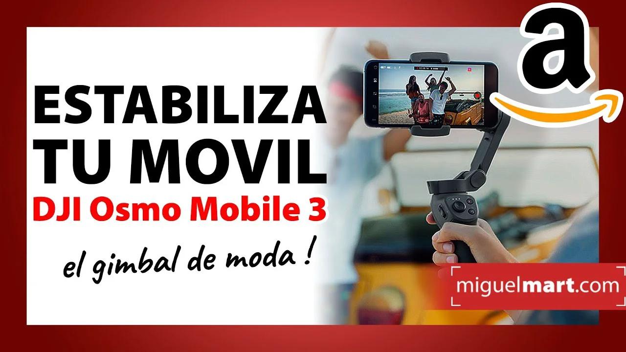 EL MEJOR GIMBAL PARA MOVIL Estabilizador DJI Osmo mobile 3 PLEGABLE!!