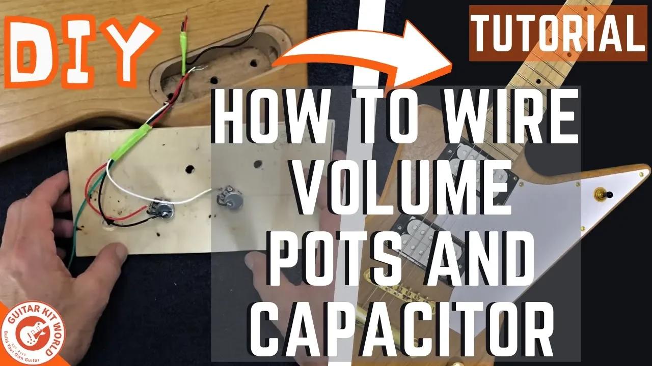 Grounding the volume pots and installing the capacitor | EXP Guitar Kit
