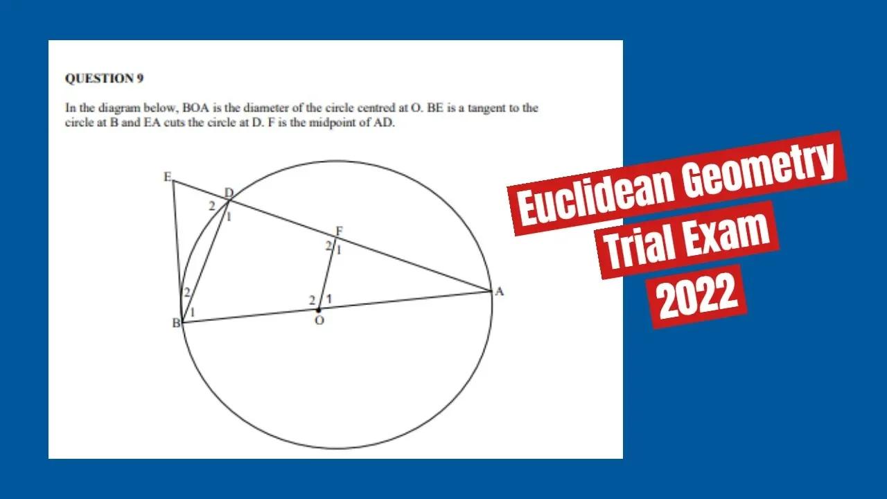 Circle Geometry Grade 12 Mathematics Prelim 2022 Gauteng