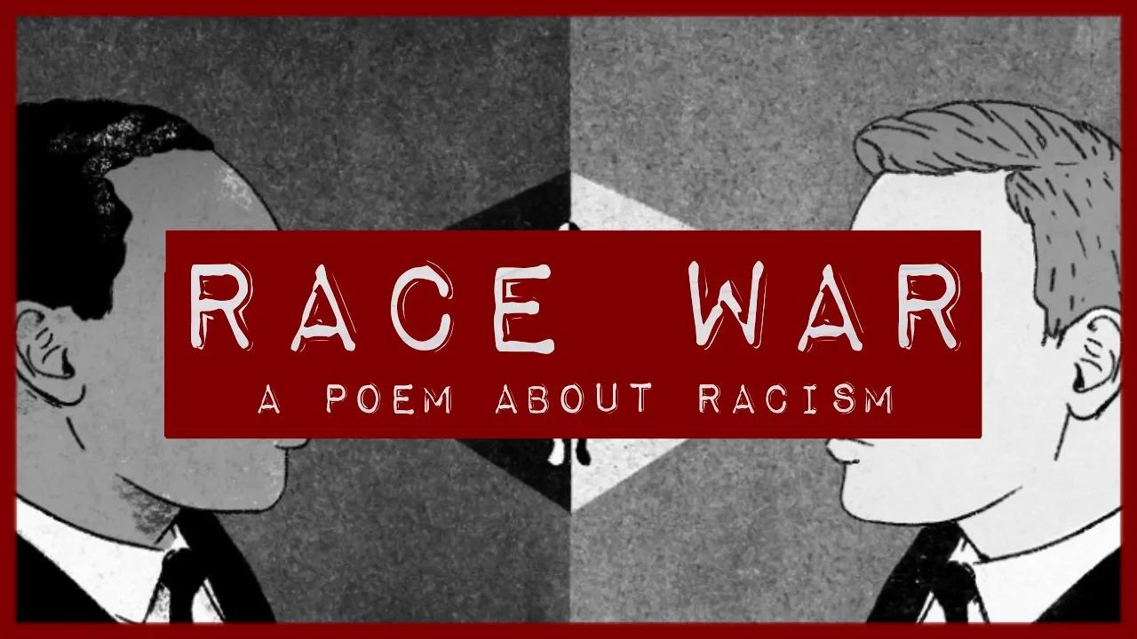 RACE WAR: a poem about racism