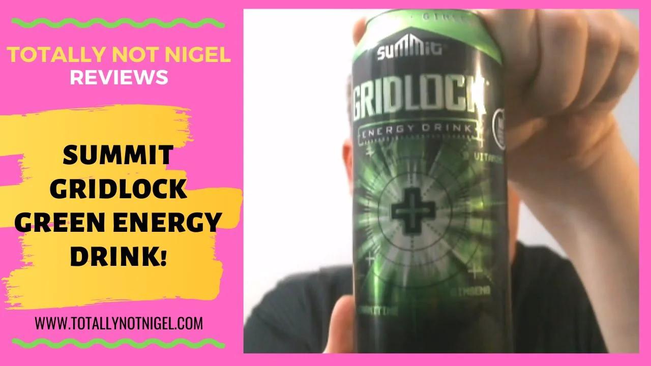 DRINK REVIEW: Summit Gridlock Green Energy Drink! TNN Food Reviews Ep 667!!