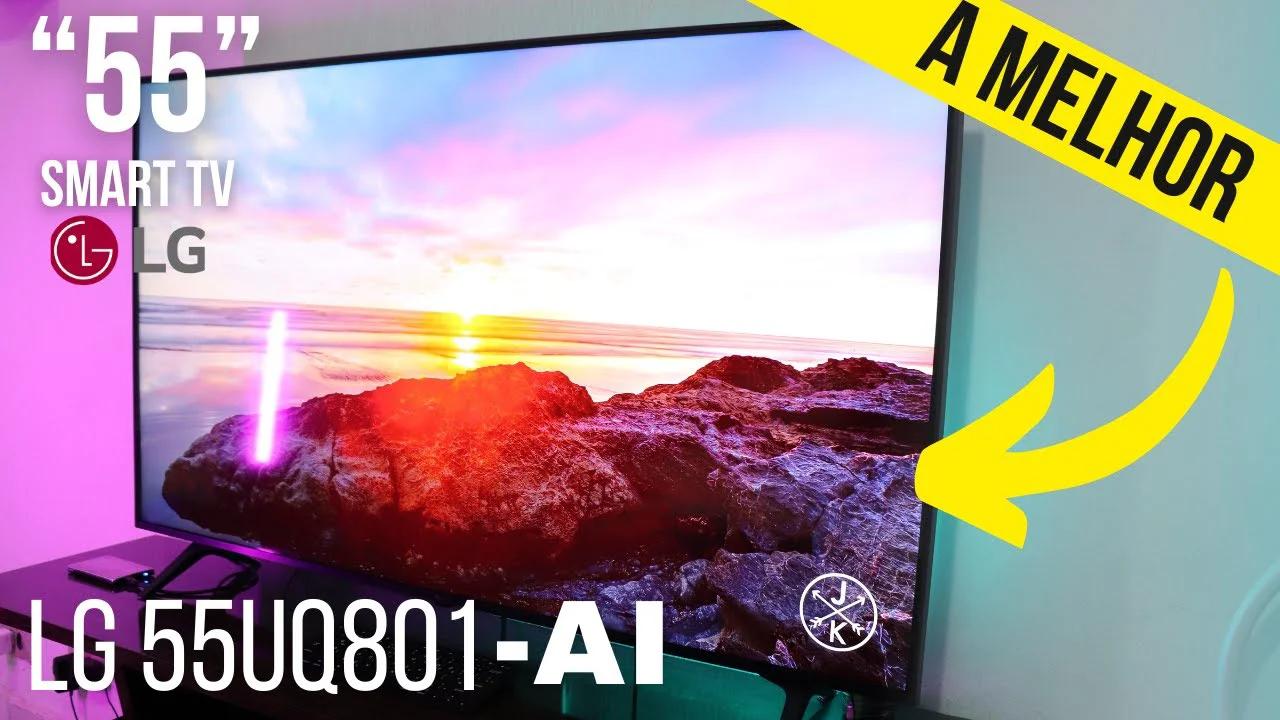 LG 55UQ801 // por que todo mundo compra essa SMART TV? A MELHOR