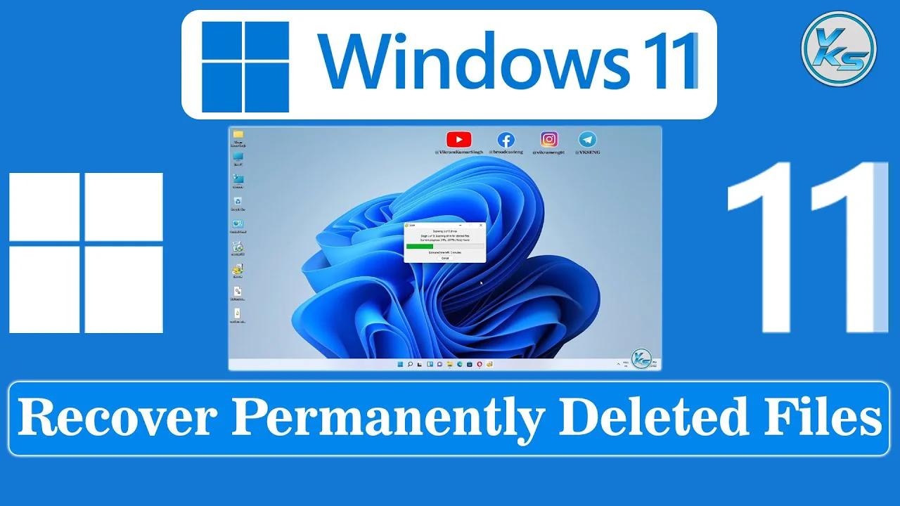 How To Recover Permanently Deleted Files For Free On Windows 11