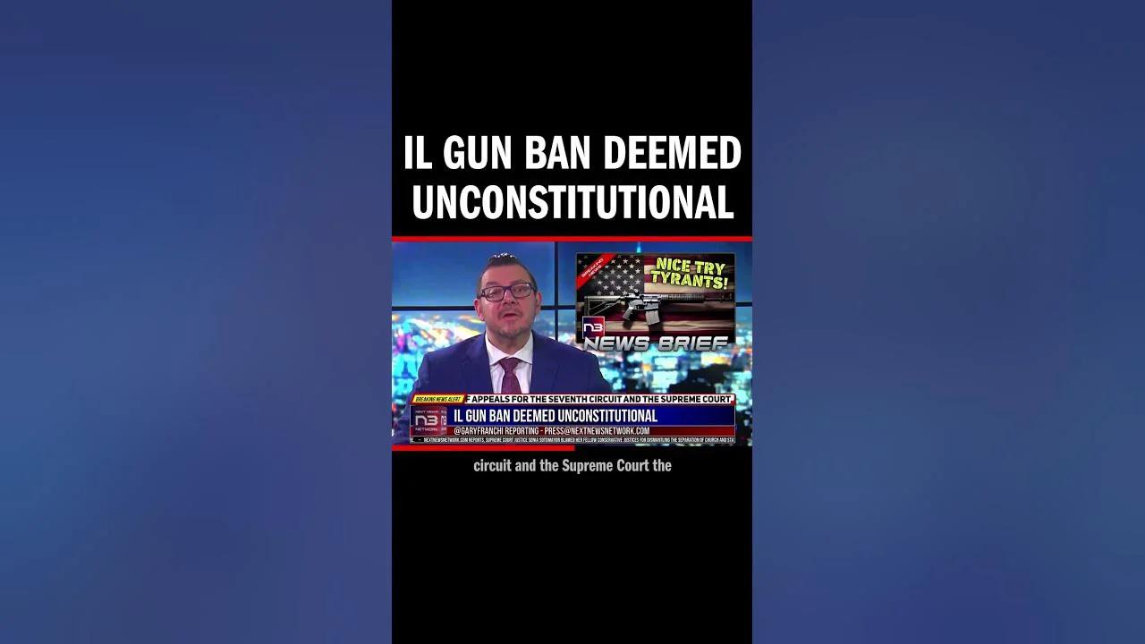 IL Gun Ban Deemed Unconstitutional