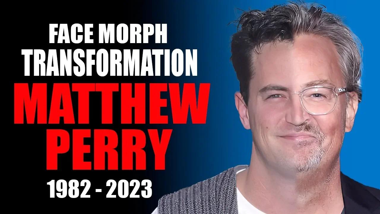 Matthew Perry - Transformation (Face Morph Evolution 1982 - 2023)