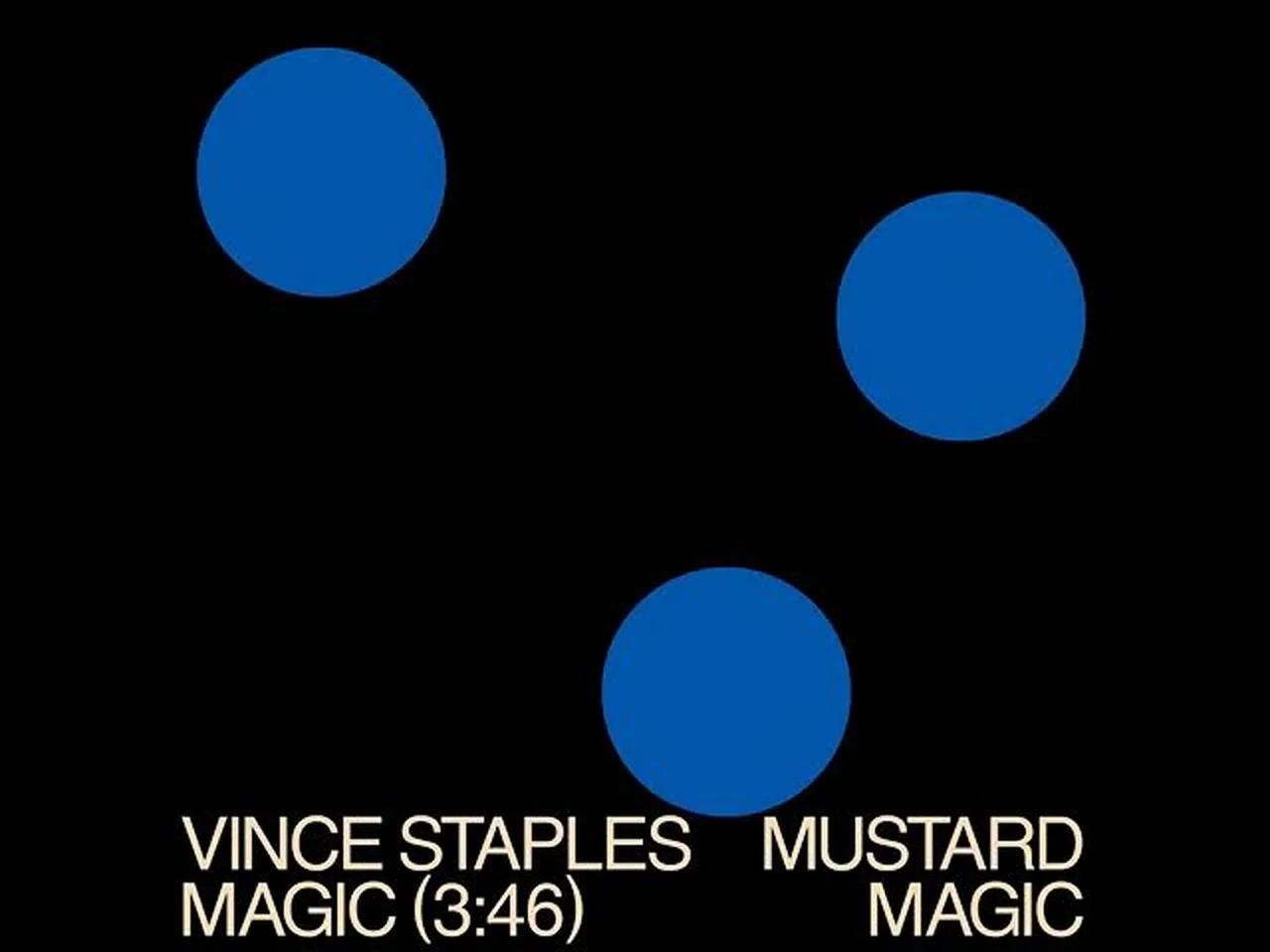 Vince Staples - MAGIC (feat. Mustard)