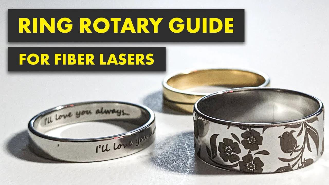 Fiber Laser Ring Rotary Guide | Lightburn AND Ezcad