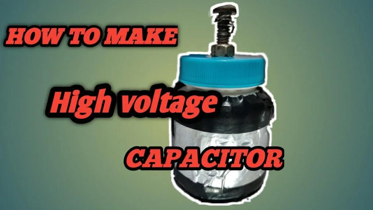 How to make super high voltage capacitor