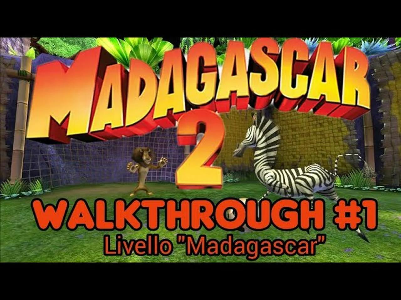 Madagascar: Escape 2 Africa - Walkthrough ITA #1 (Madagascar)