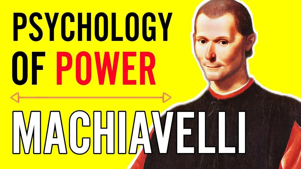 The Psychology Of Power Machiavelli Psychology In Hindi