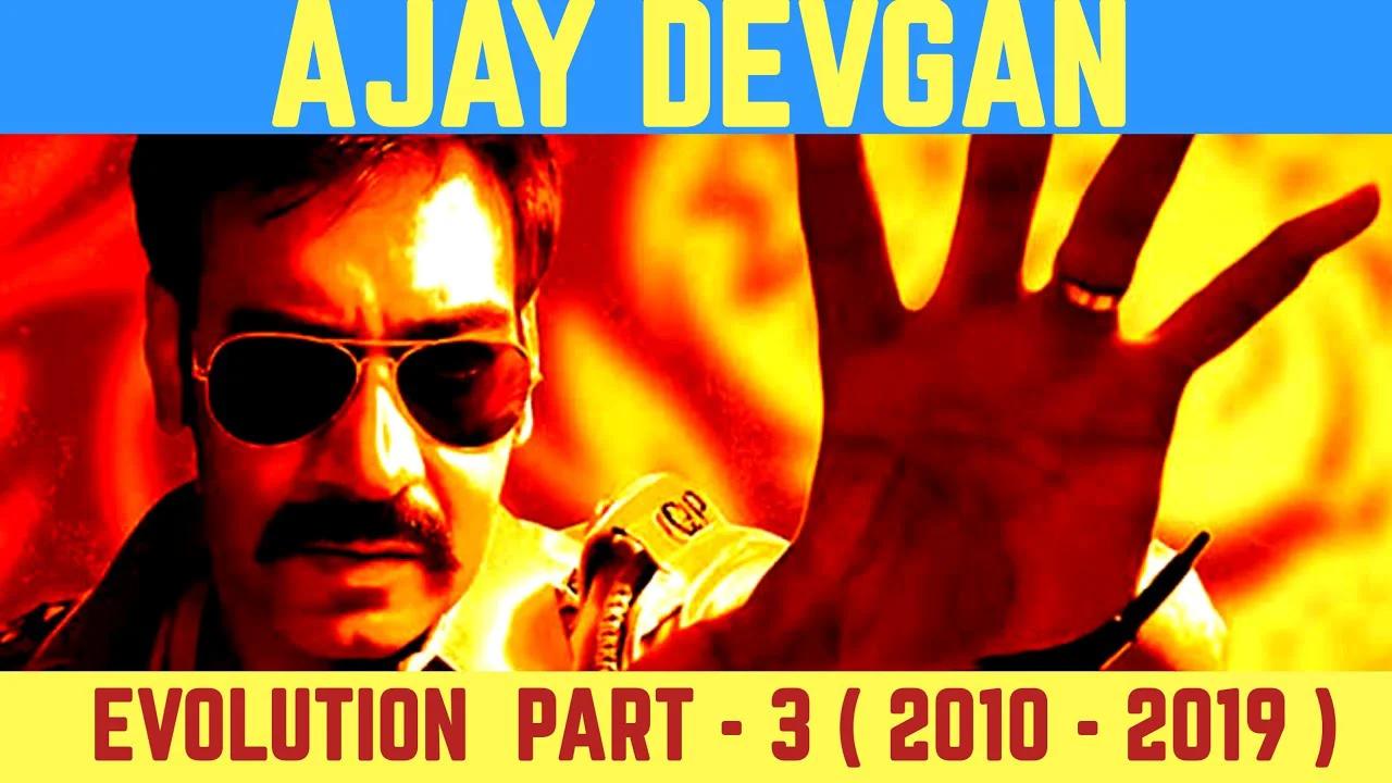 Ajay Devgan Evolution Part - 3 (2010 - 2019) | Ajay Devgan Evolution ...