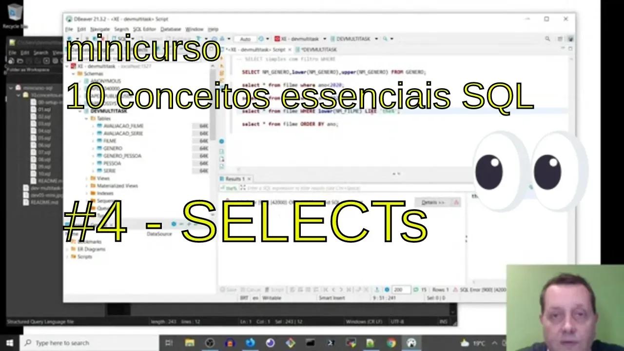 minicurso 10 conceitos essenciais SQL - parte 4 de 7 - SELECTs