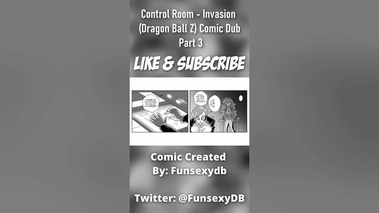 Control Room - Invasion (Dragon Ball Z) Comic Dub Part 3 Short