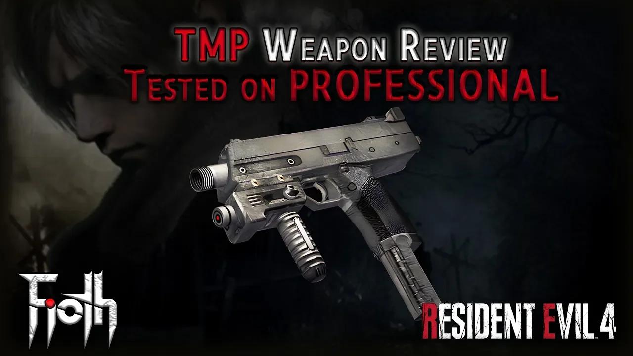 Resident Evil 4 - TMP Review (Tested on Professional)