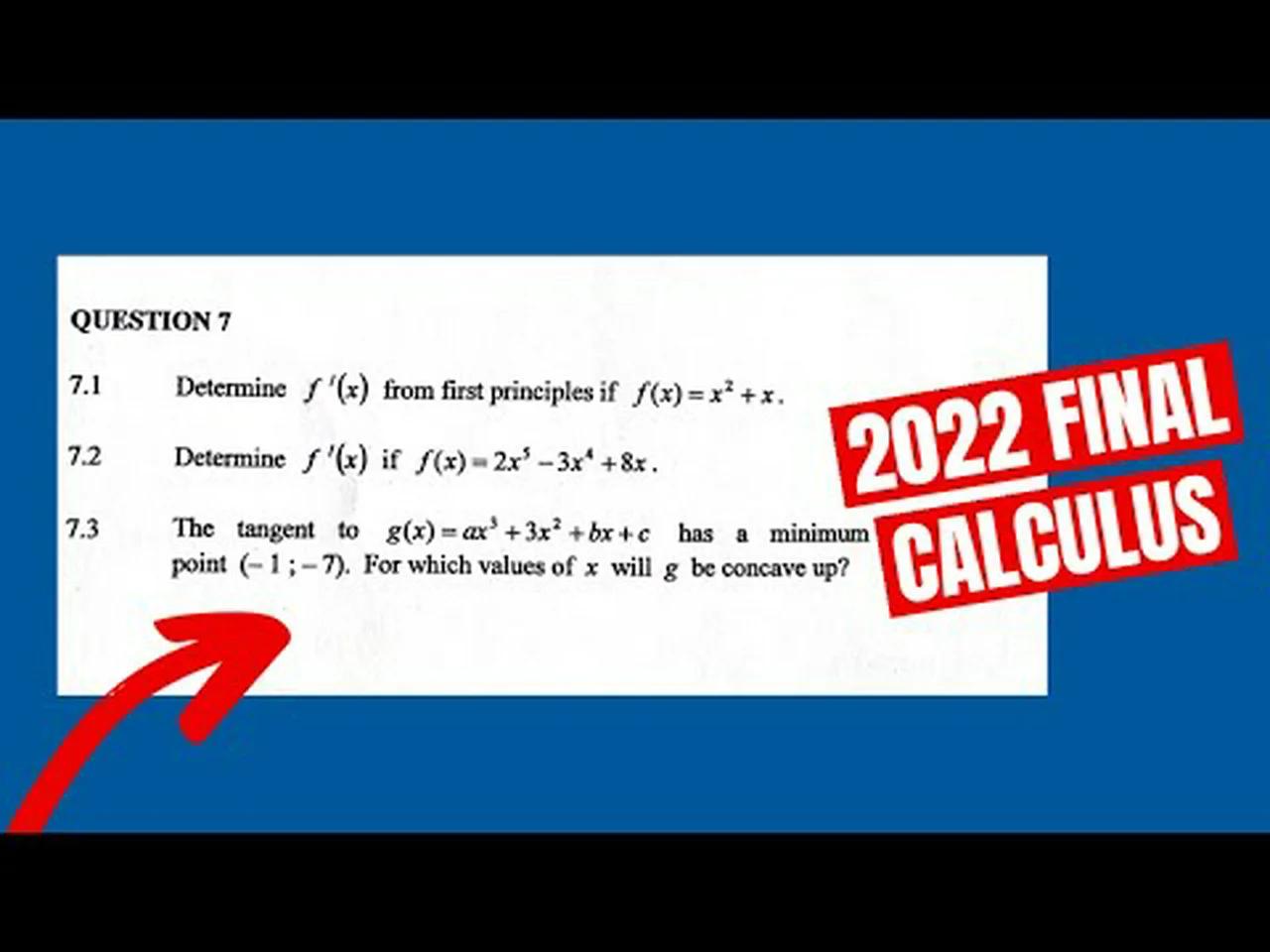 2022 Final Exam: Calculus Question 7 Grade 12 Mathematics Paper 1