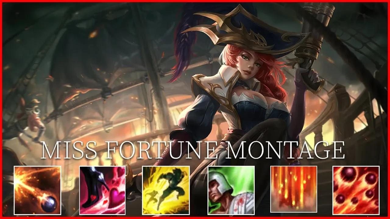 MISS FORTUNE MONTAGE 2021 - BEST MOMENTS
