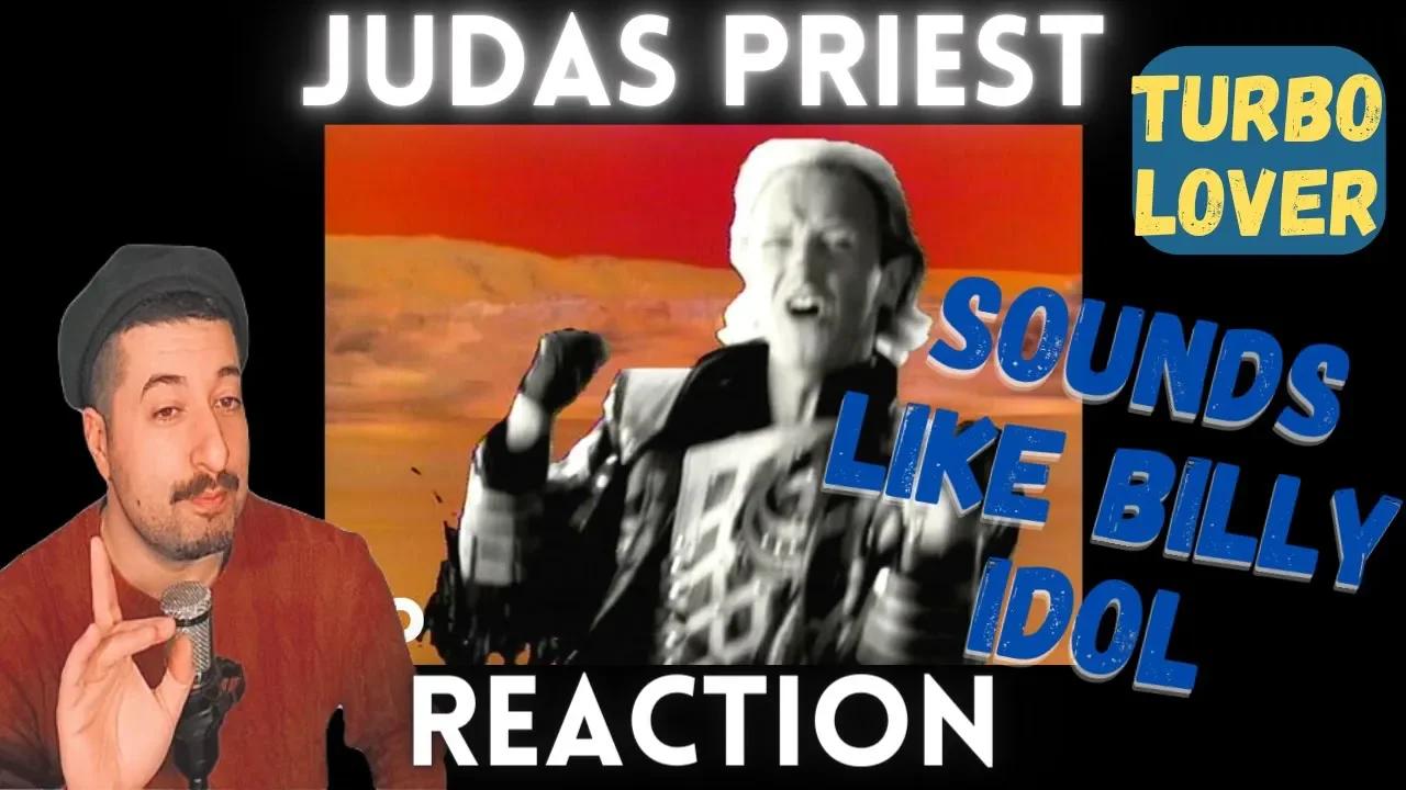 SOUNDS LIKE BILLY IDOL - Judas Priest - Turbo Lover Reaction