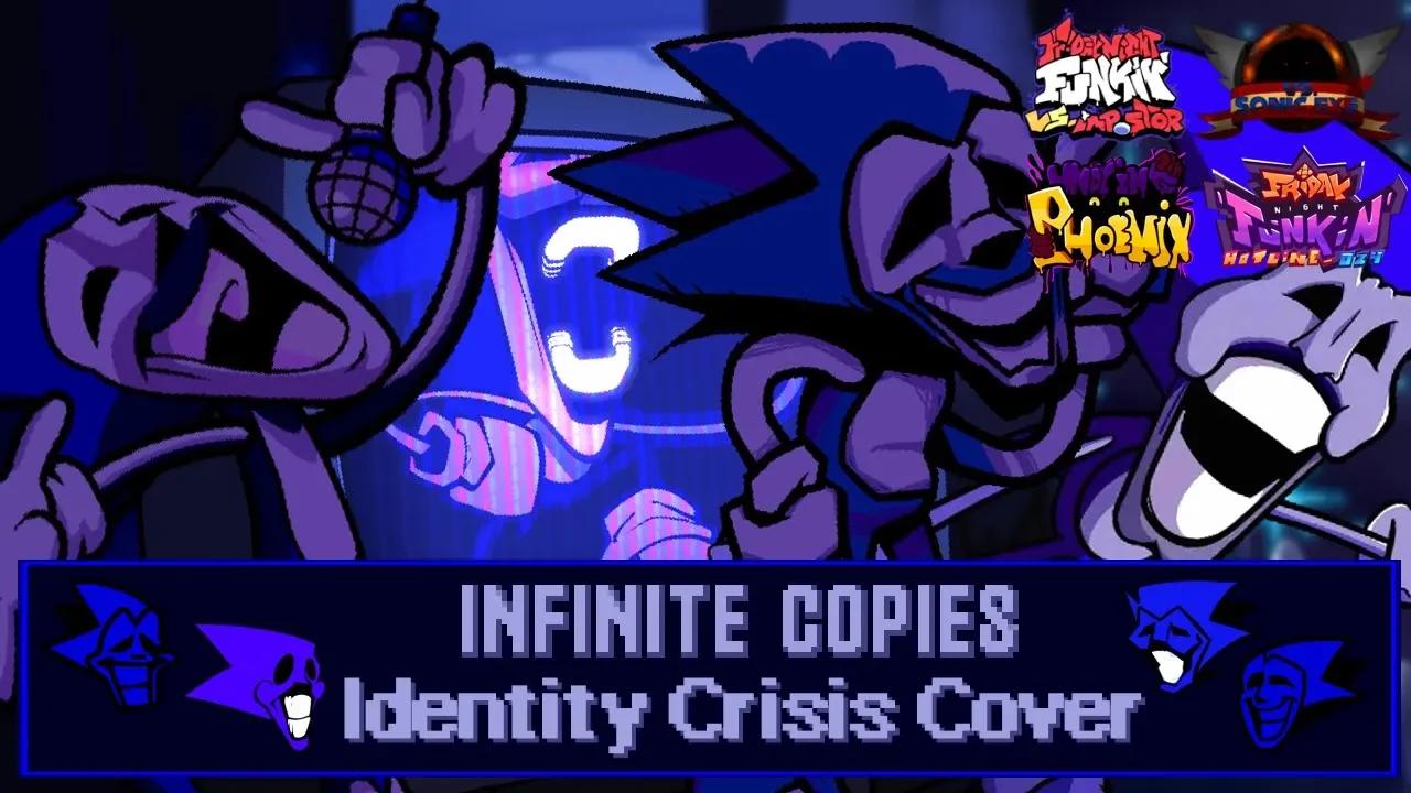 Infinite Copies - Identity Crisis Mazin Sonics Cover (FNF VS. Impostor ...