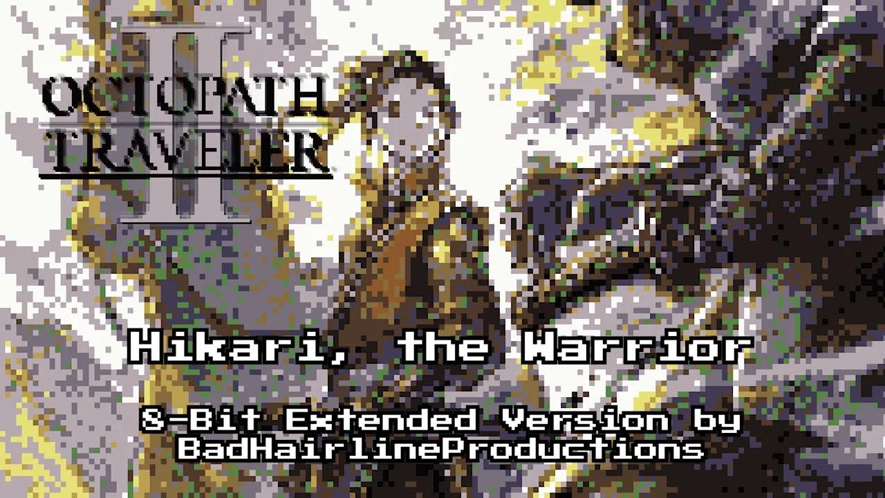 Octopath Traveler II - Hikari the Warrior 8-Bit Chiptune (Extended)