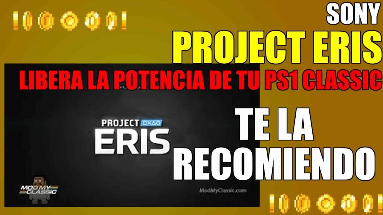 Project Eris (Ps1 Classic) Mi experiencia, tips, mods, temas, cores y mas ¿ Vale la pena ? parte 1