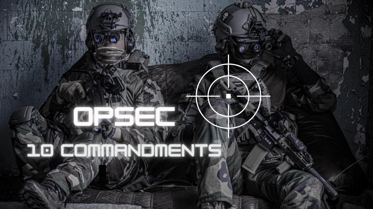 OPSEC | Operational Security | Privacy | Online Security | Ten Commandments