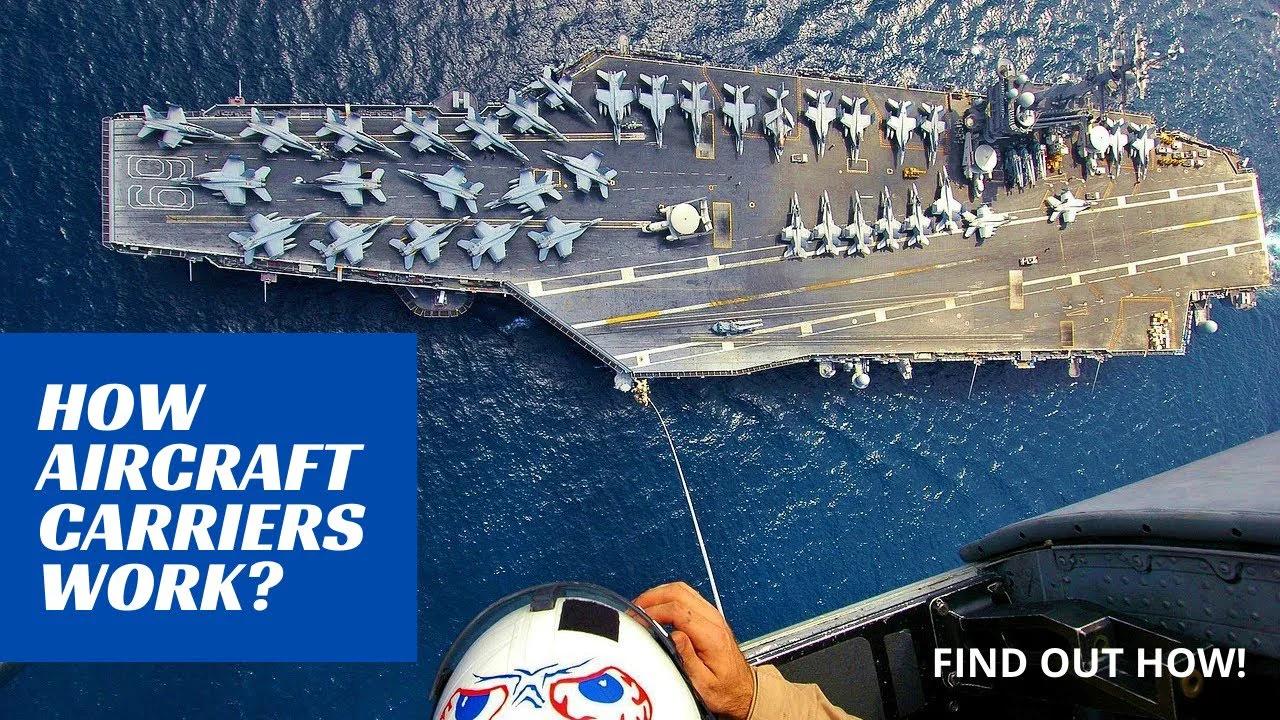 How Aircraft Carriers Work? | Floating Cities