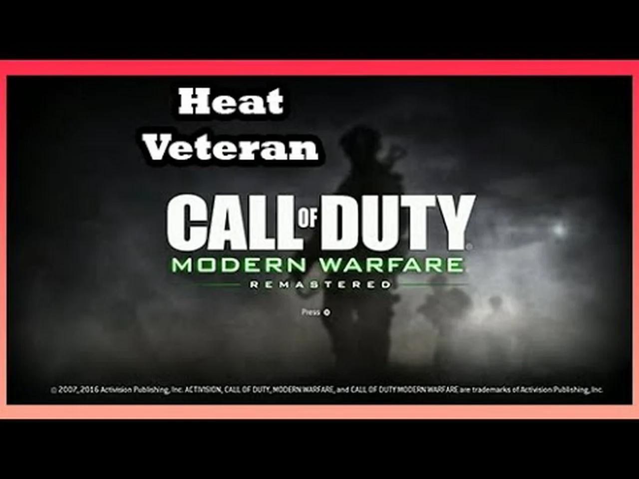 Call of Duty 4 Modern Warfare Remastered Heat Veteran