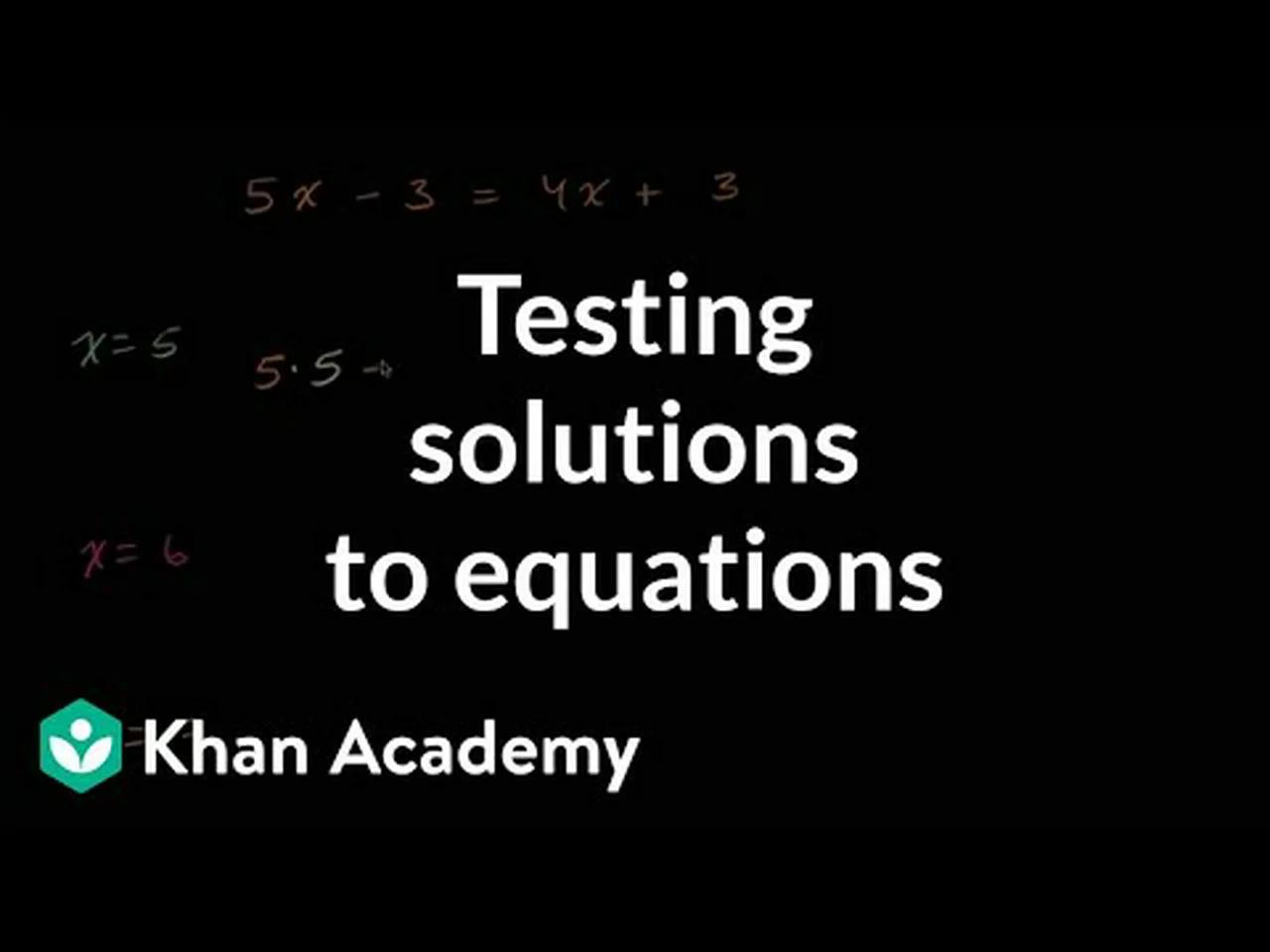 How to test solutions to equations using substitution | 6th grade ...