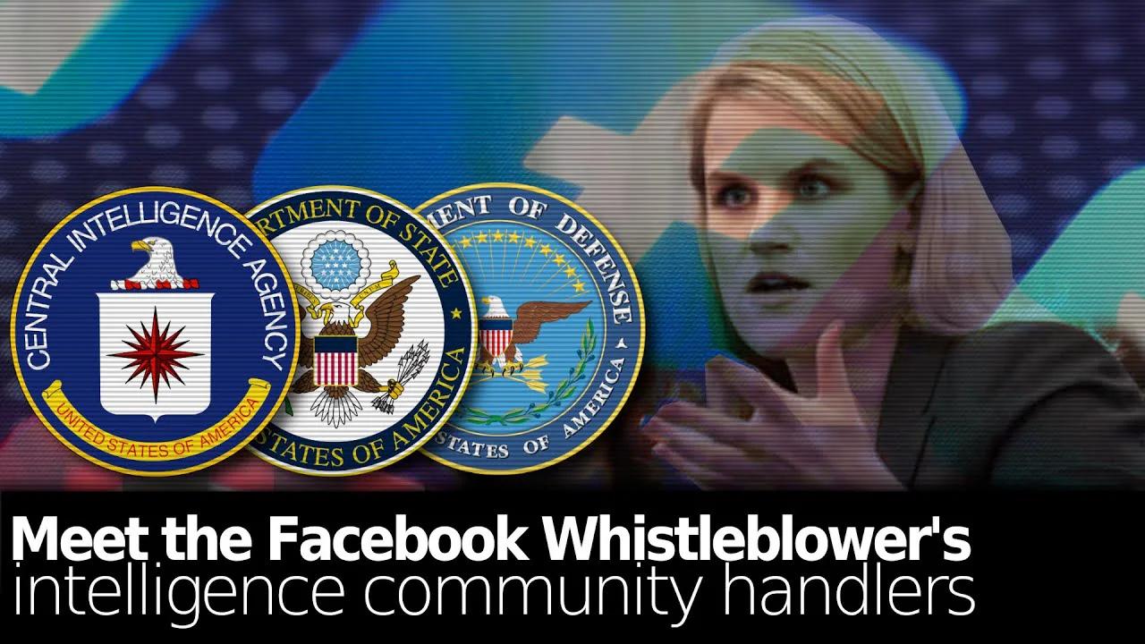 Meet the "Facebook Whistleblower's" Intelligence Agency Handlers