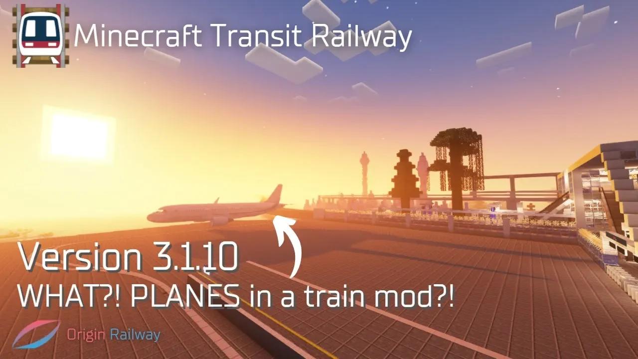 Minecraft Transit Railway v3.1.10 - Planes!