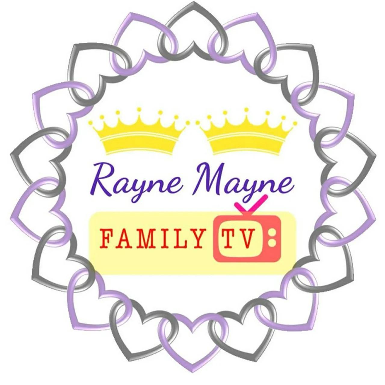 Rayne Mayne Family TV