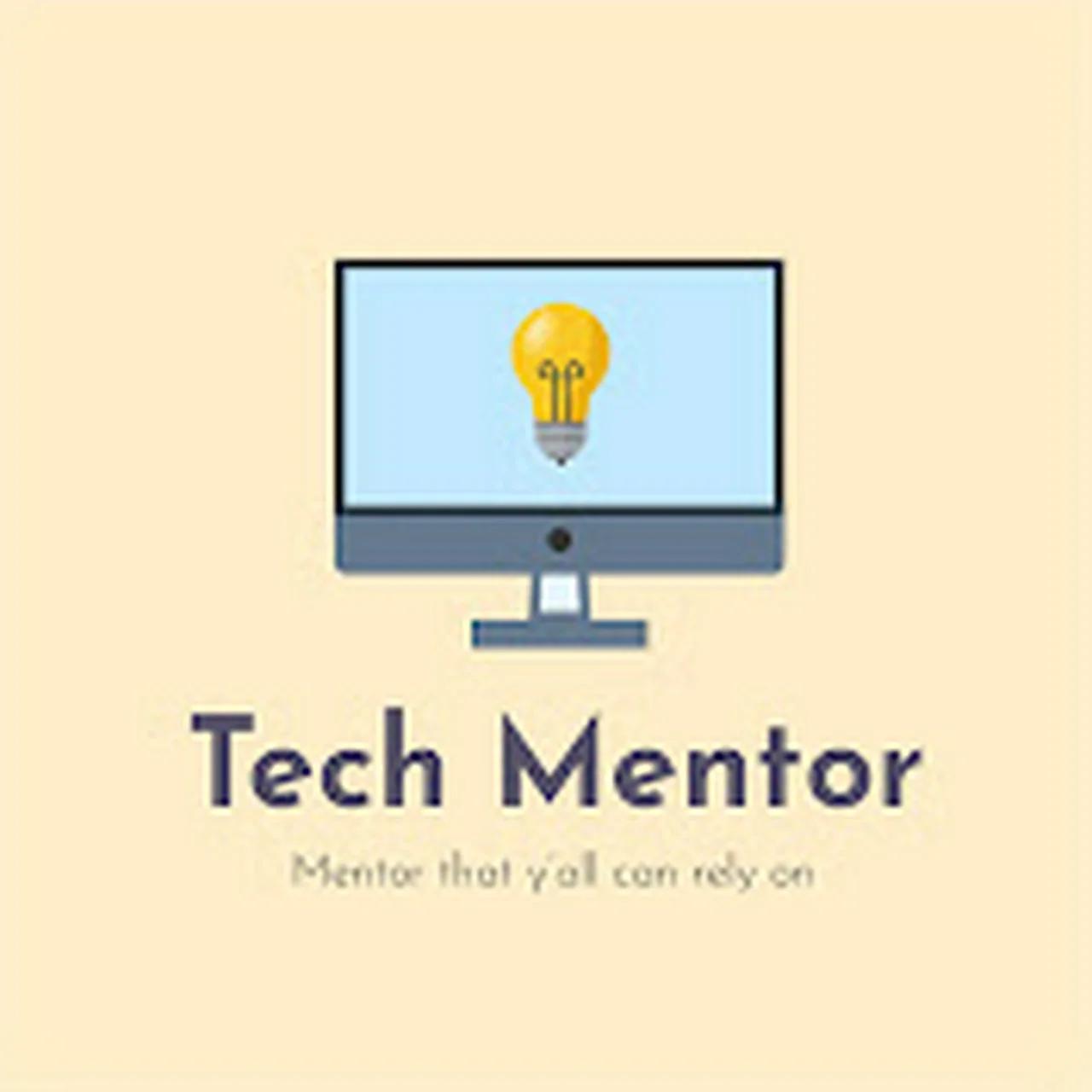 Tech Mentor