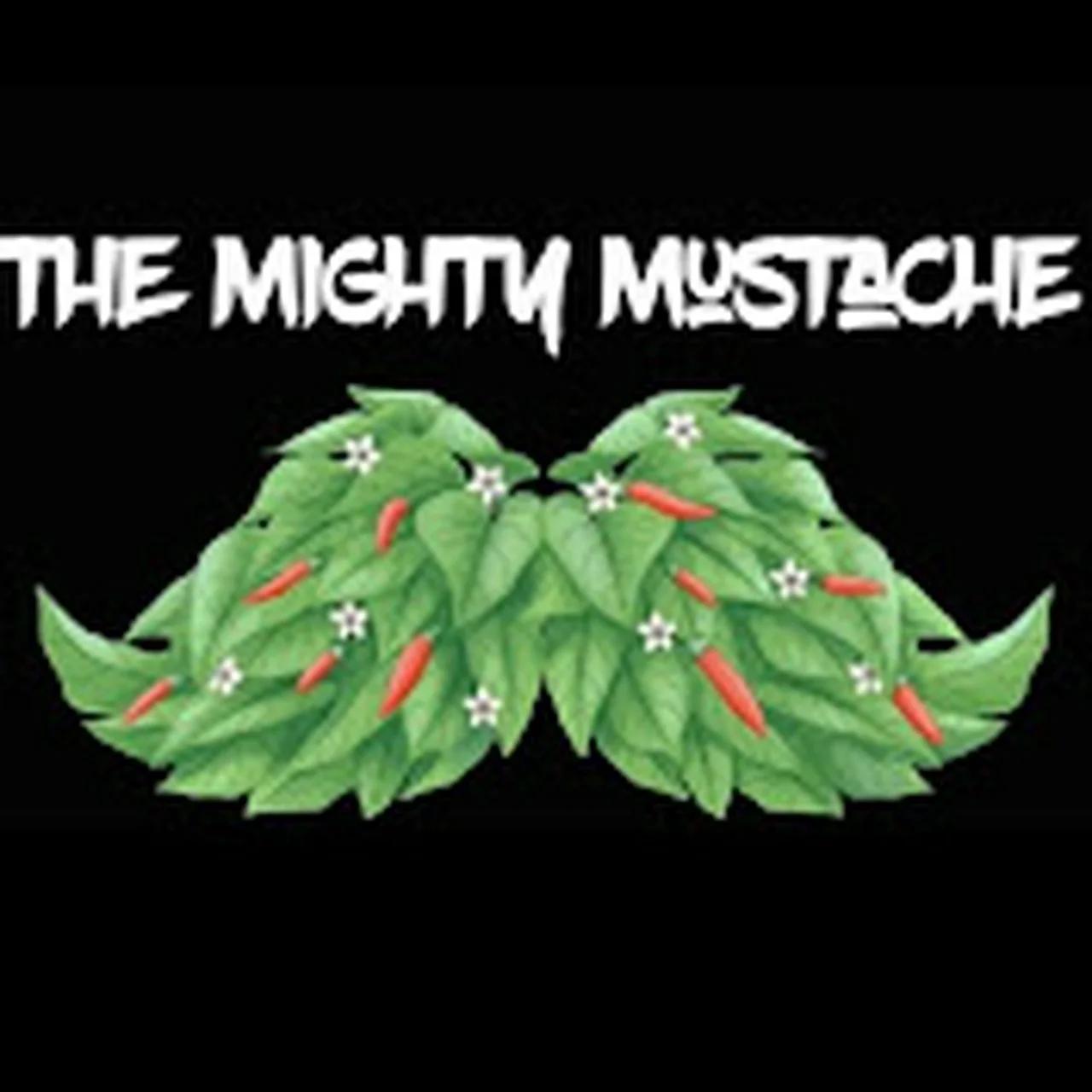 The Mighty Mustache