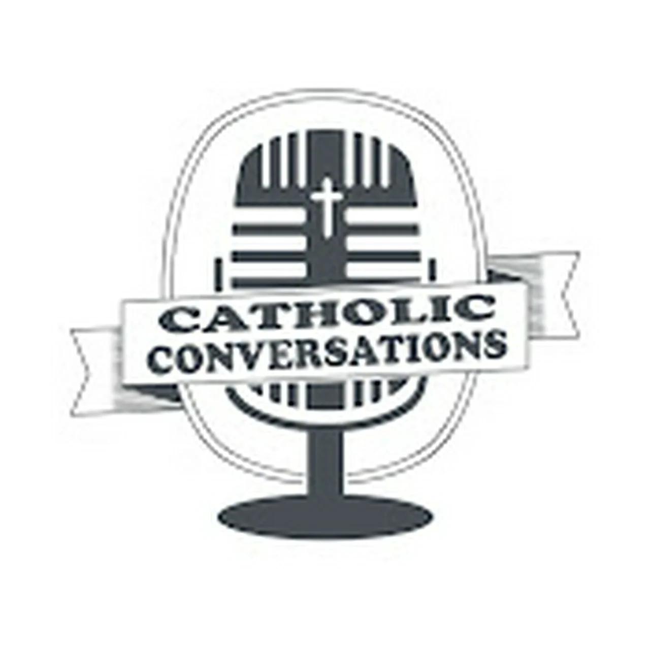 Catholic Conversations