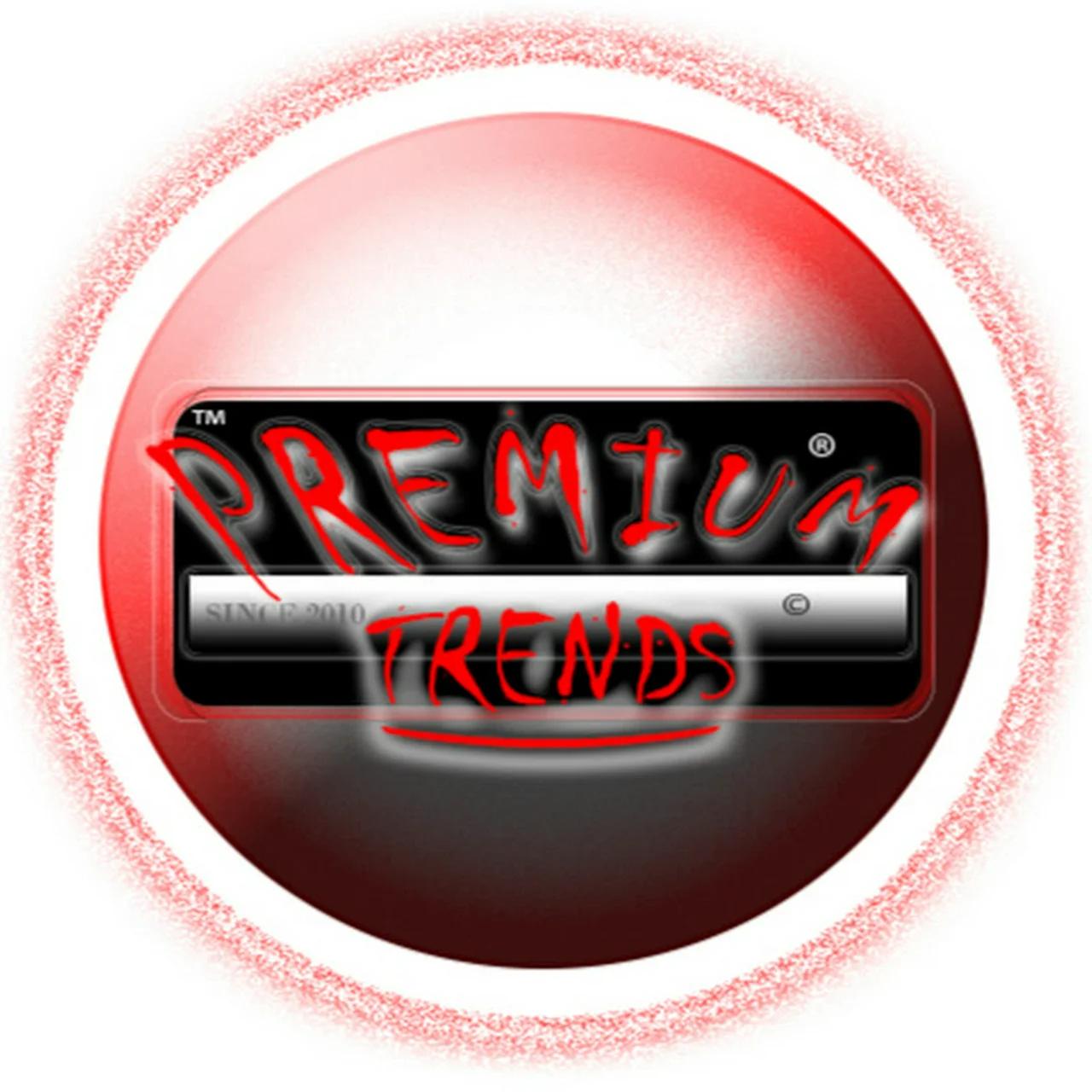 Premium Trends