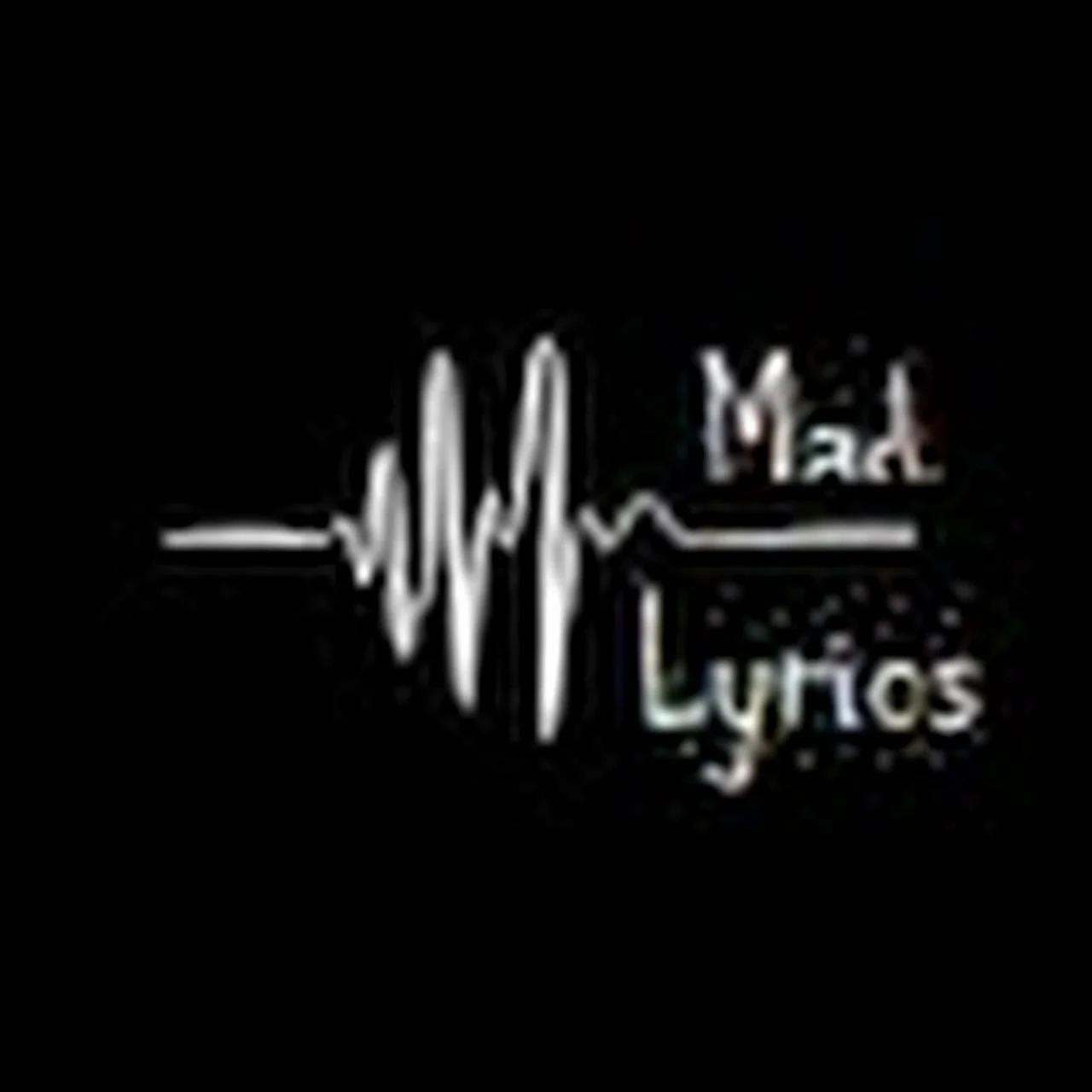 Mad Lyrics
